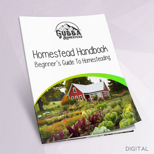 Homestead Handbook - Beginner's Guide To Homesteading – Gubba Homestead